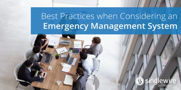 Emergency Management System: Best Practices - Singlewire Software