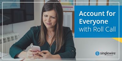 Account for Everyone with New Roll Call Feature in InformaCast