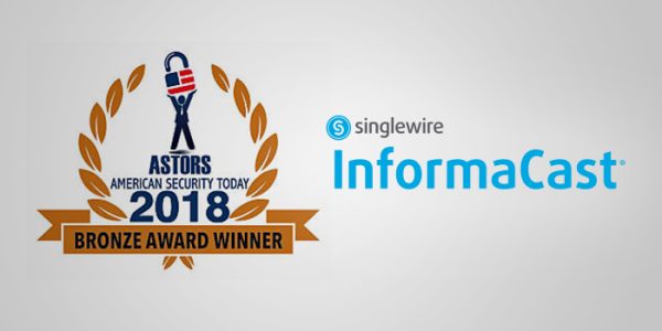 Singlewire Software Wins ASTORS Award for InformaCast® Fusion