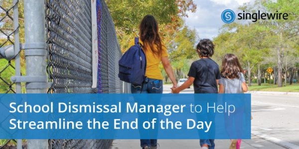 School Dismissal Manager: Tools to Help Streamline the End of the Day ...