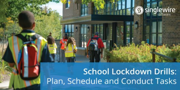 School Lockdown Drills: Using Software to Plan, Schedule and Conduct ...