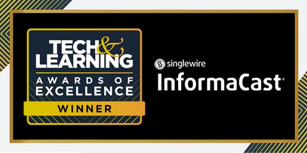 Singlewire Wins Tech & Learning Award of Excellence