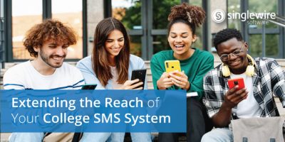 College SMS System: Why You Need More Than Text Messages to Reach ...