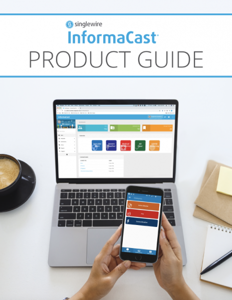 InformaCast Product Guide - Singlewire Software